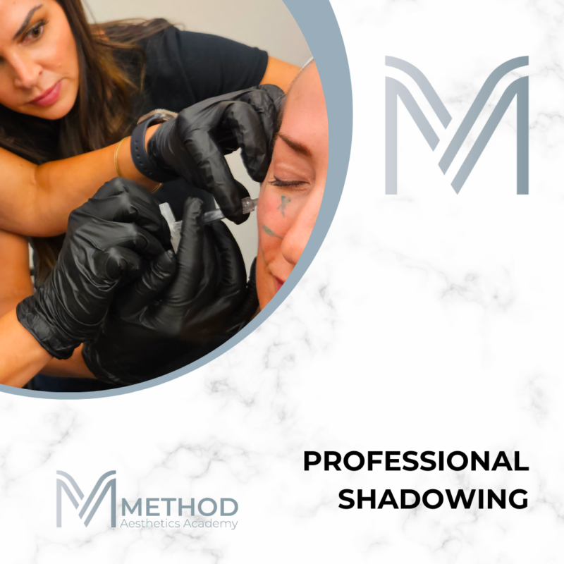 Method Student Professional Shadowing - Method Aesthetics